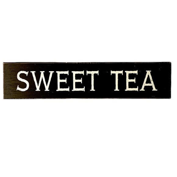 Accents | Sweet Tea Black Distressed Wood Block Table Sign | Poshmark